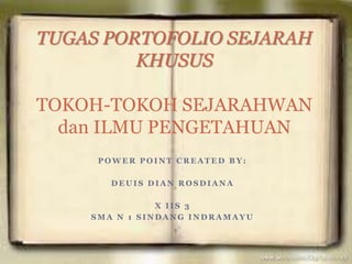 Tokoh-Tokoh Sejarahwan dan Ilmu Pengetahuan | PPTX