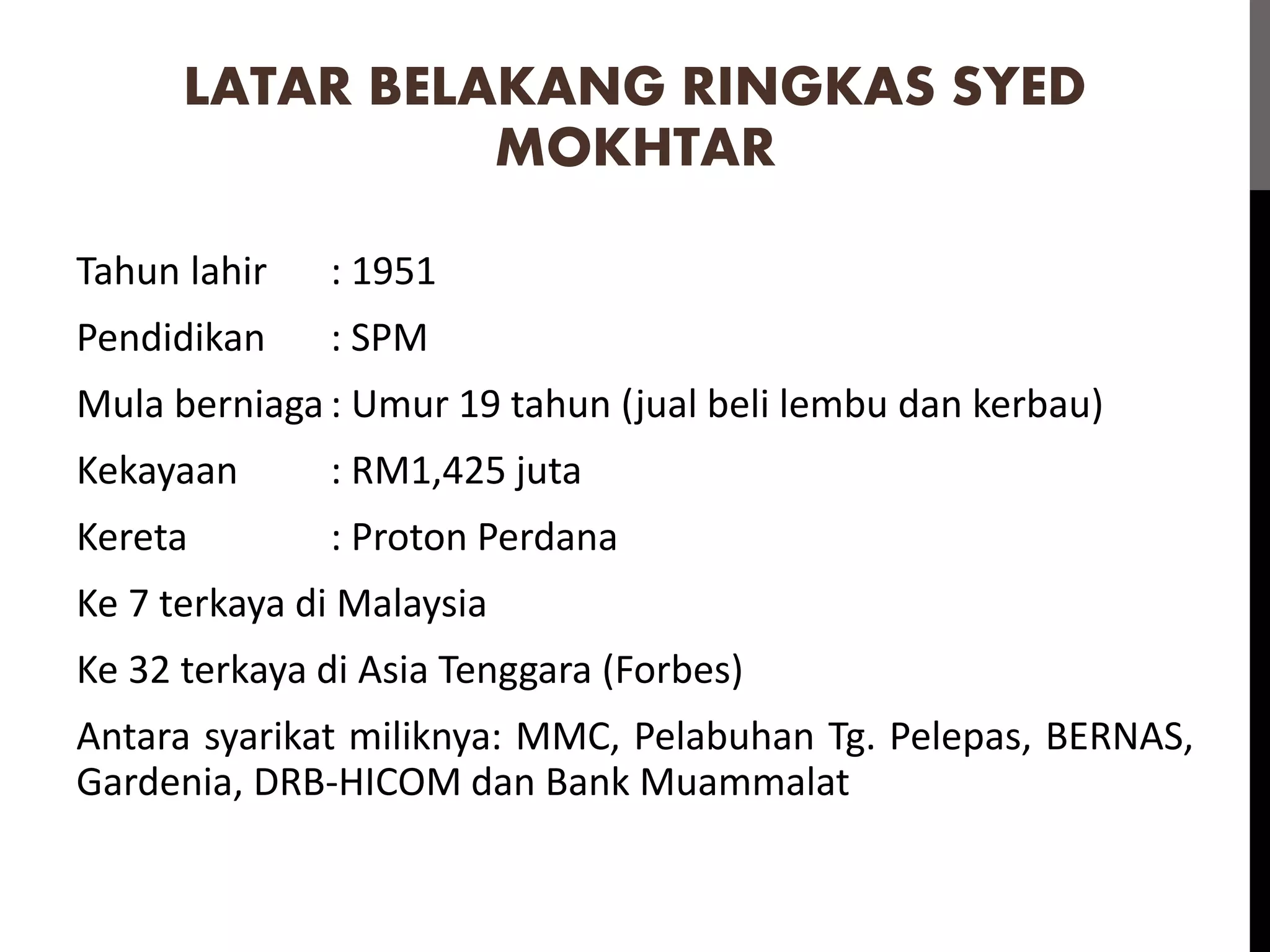 Tan Sri Syed Mokhtar Al Bukhari | PPTX