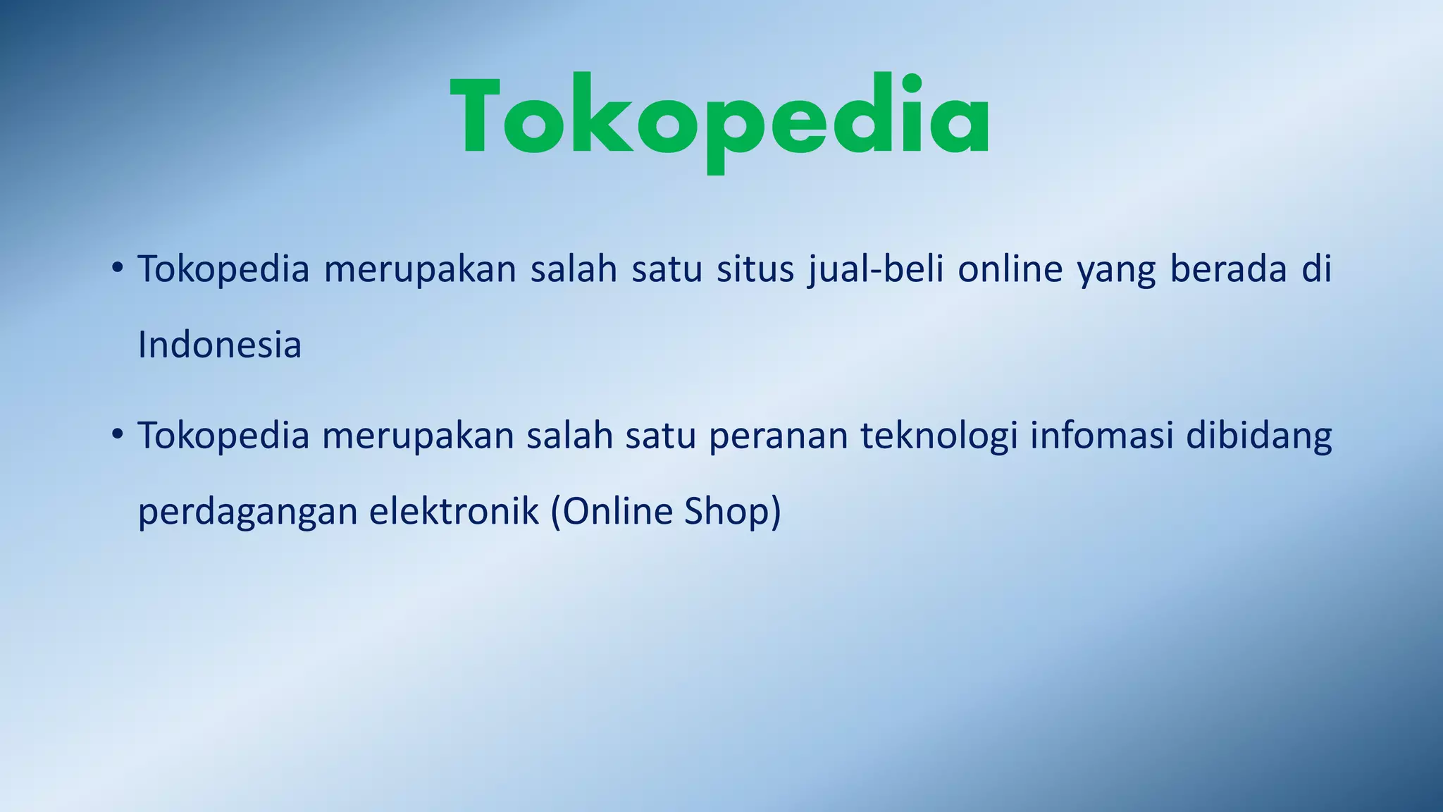 Tokopedia & Google Drive | PPT