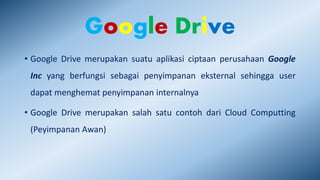 Tokopedia & Google Drive | PPT