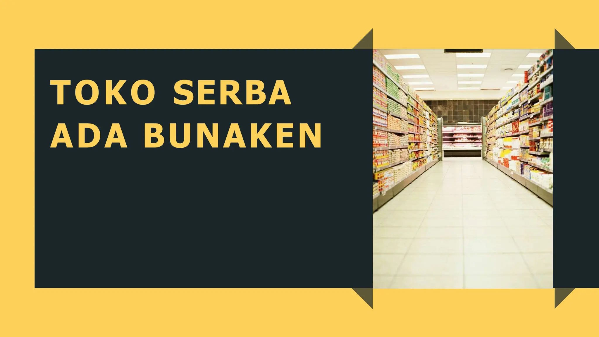 file power point TOKO SERBA ADA BUNAKEN.pptx
