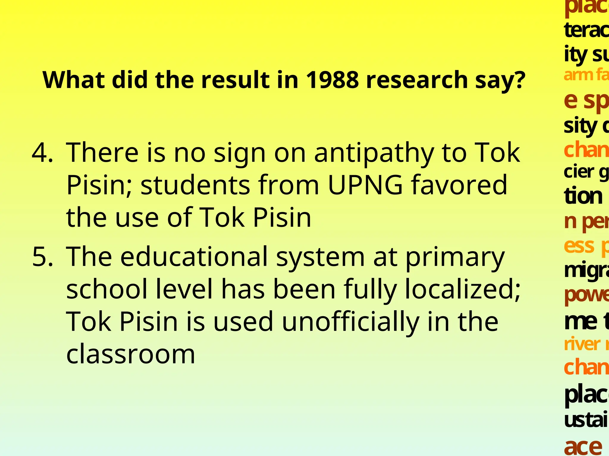 Tok Pisin: An educational and language planning dilemma in Papua New ...
