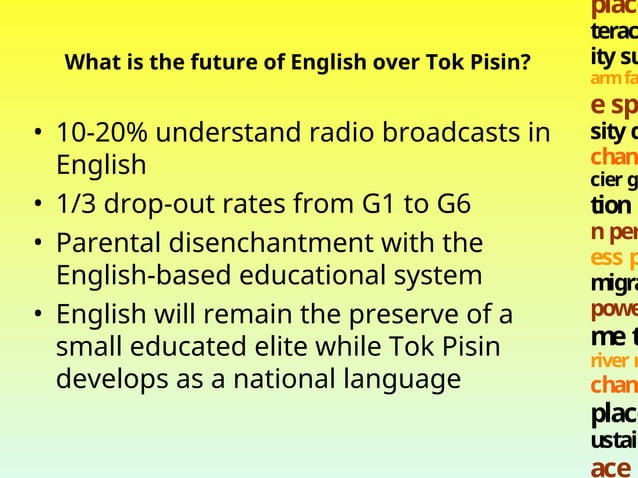 Tok Pisin: An educational and language planning dilemma in Papua New ...