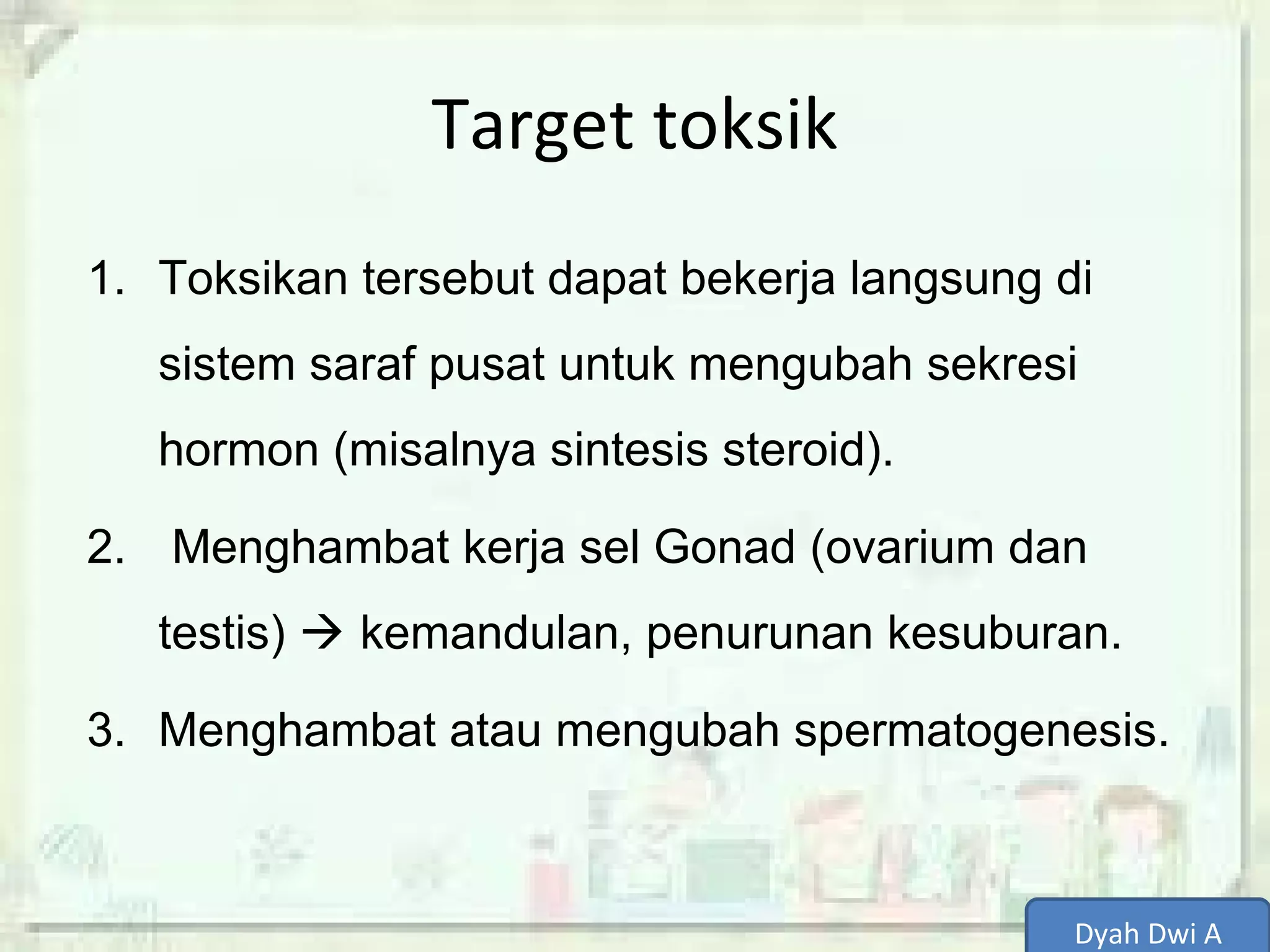 Toksikan terhadap fungsi reproduksi | PPT