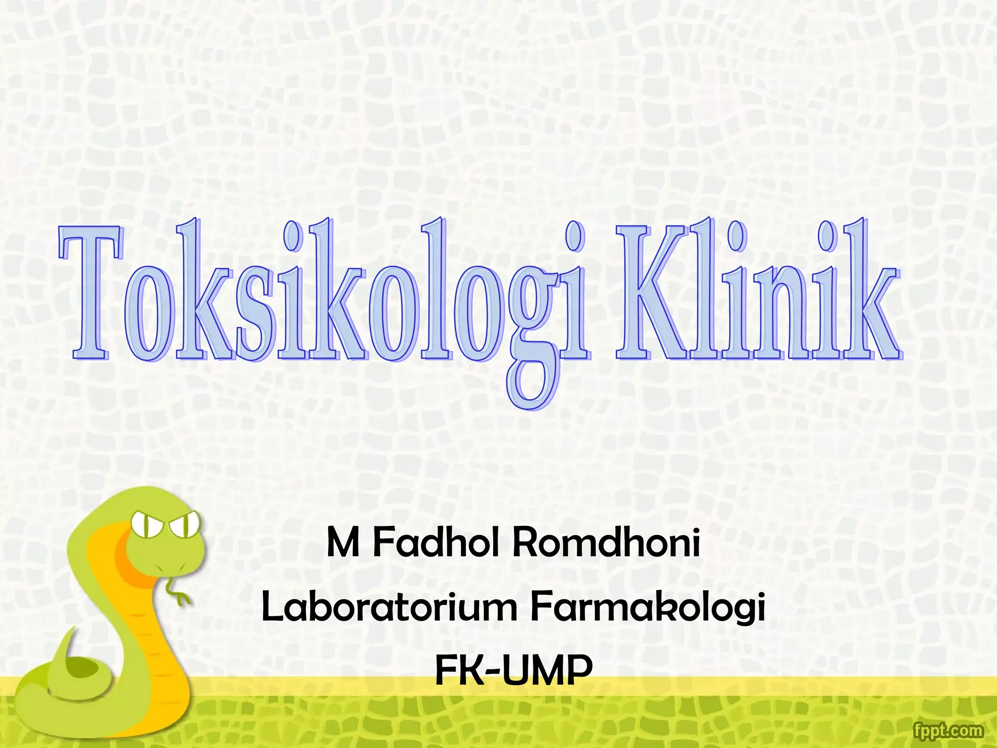 Toksikologi Klinik 2017 Ppt