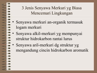 Toksi merkuri (hg) | PPT