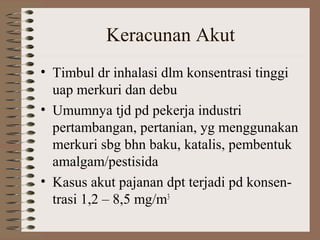 Toksi merkuri (hg) | PPT