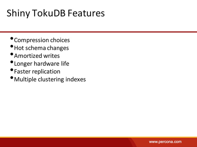 TokuDB - What You Need to Know | PPT