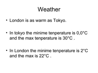 Tokyo vs-london patxi asier eñaut | PPT