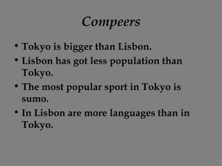 Tokyo and lisbon | PPT