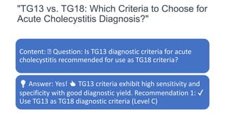 Tokyo guidelines ACUTE CHOLECYSTITIS.pptx