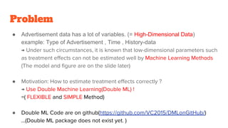 How to correctly estimate the effect of online advertisement(About Double Machine Learning) | PDF
