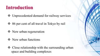 Tokyo station city | PPTX