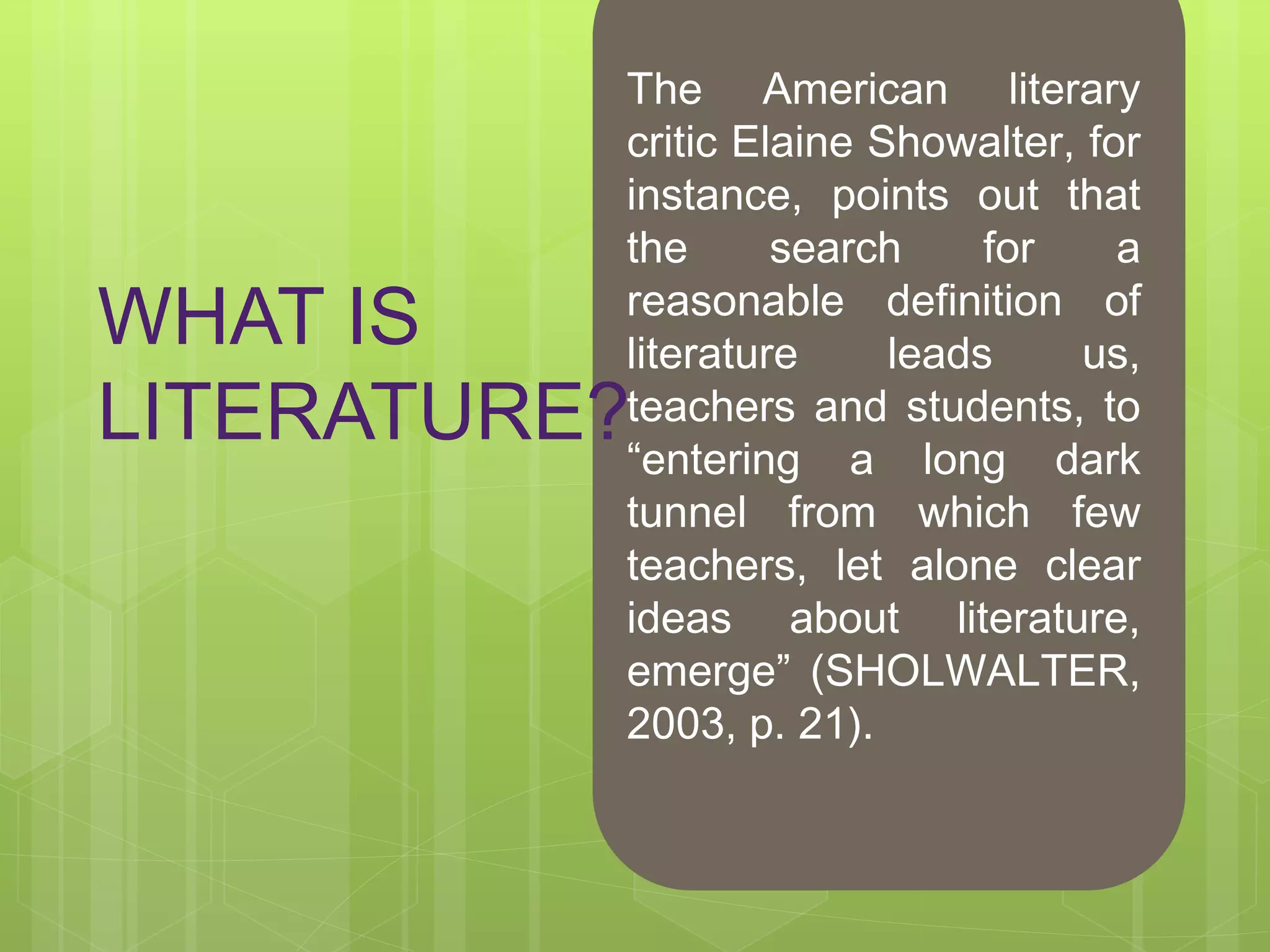 WHAT IS LITERATURE? | PPTX