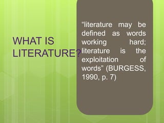 WHAT IS LITERATURE? | PPT