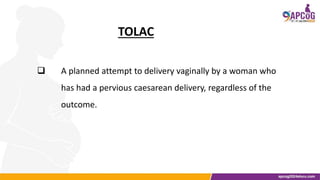 Trail of labour after cesearean section. | PPTX