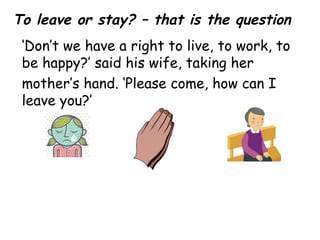 To leave or stay slideshare | PPT