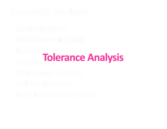 Tolerance Of Components While Assembly Parts Ppt