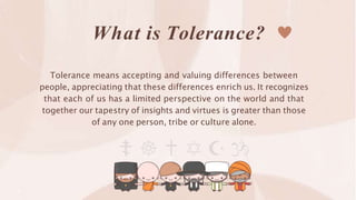 English presentation about Tolerance or accepting others | PPTX