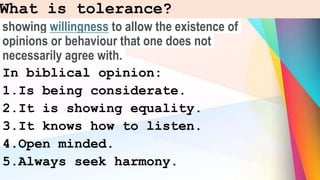 Tolerance. Maintaining a healthy relationship with each other | PPT