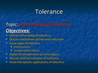 Tolerance in immunology presentation..ppt