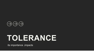Tolerance | PPTX