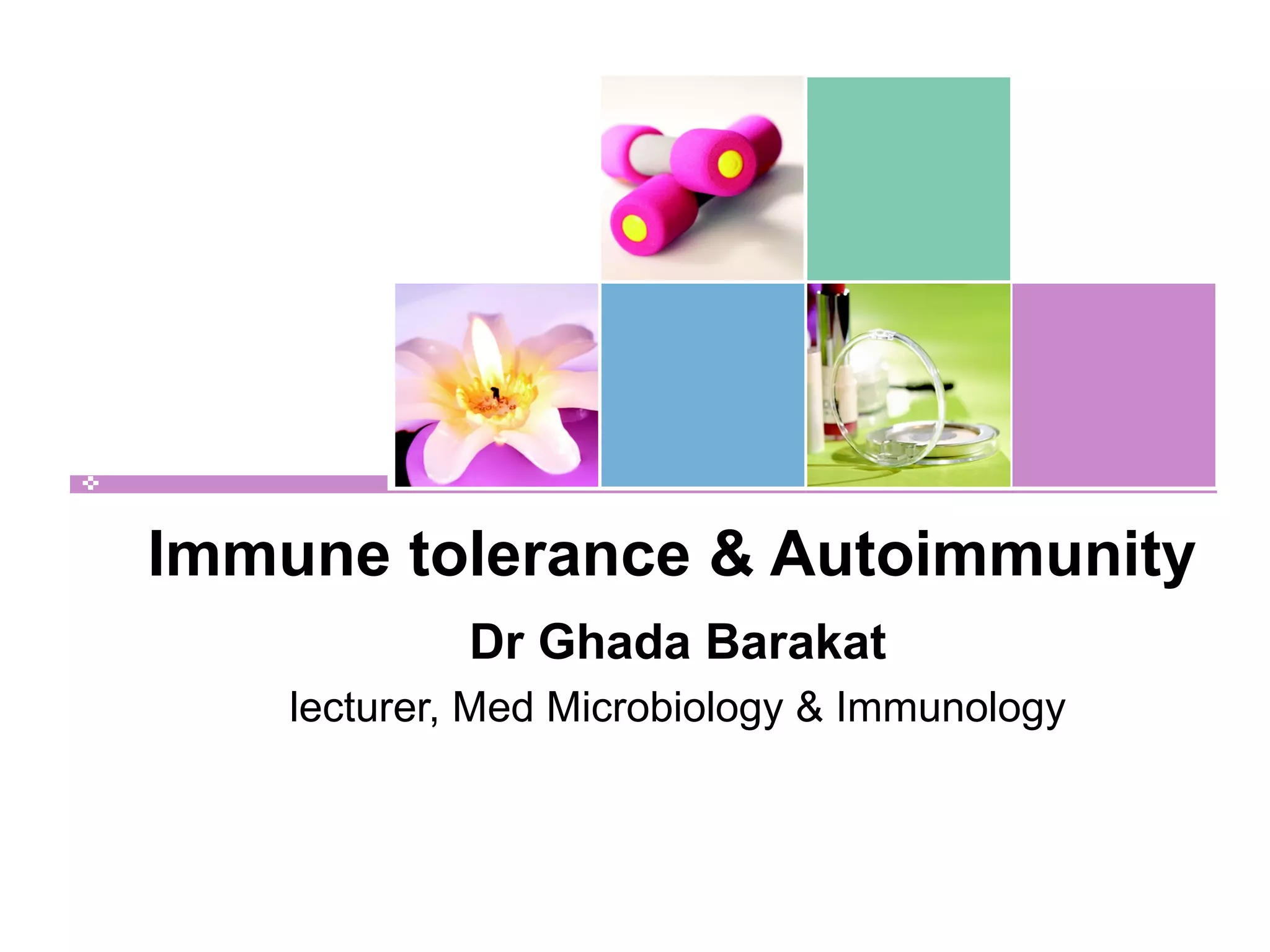 Tolerance & autoimmunity | PPT