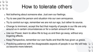 Tolerance is a crying need in today’s world.pptx