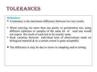 Tolerance limit in seed testing | PPTX