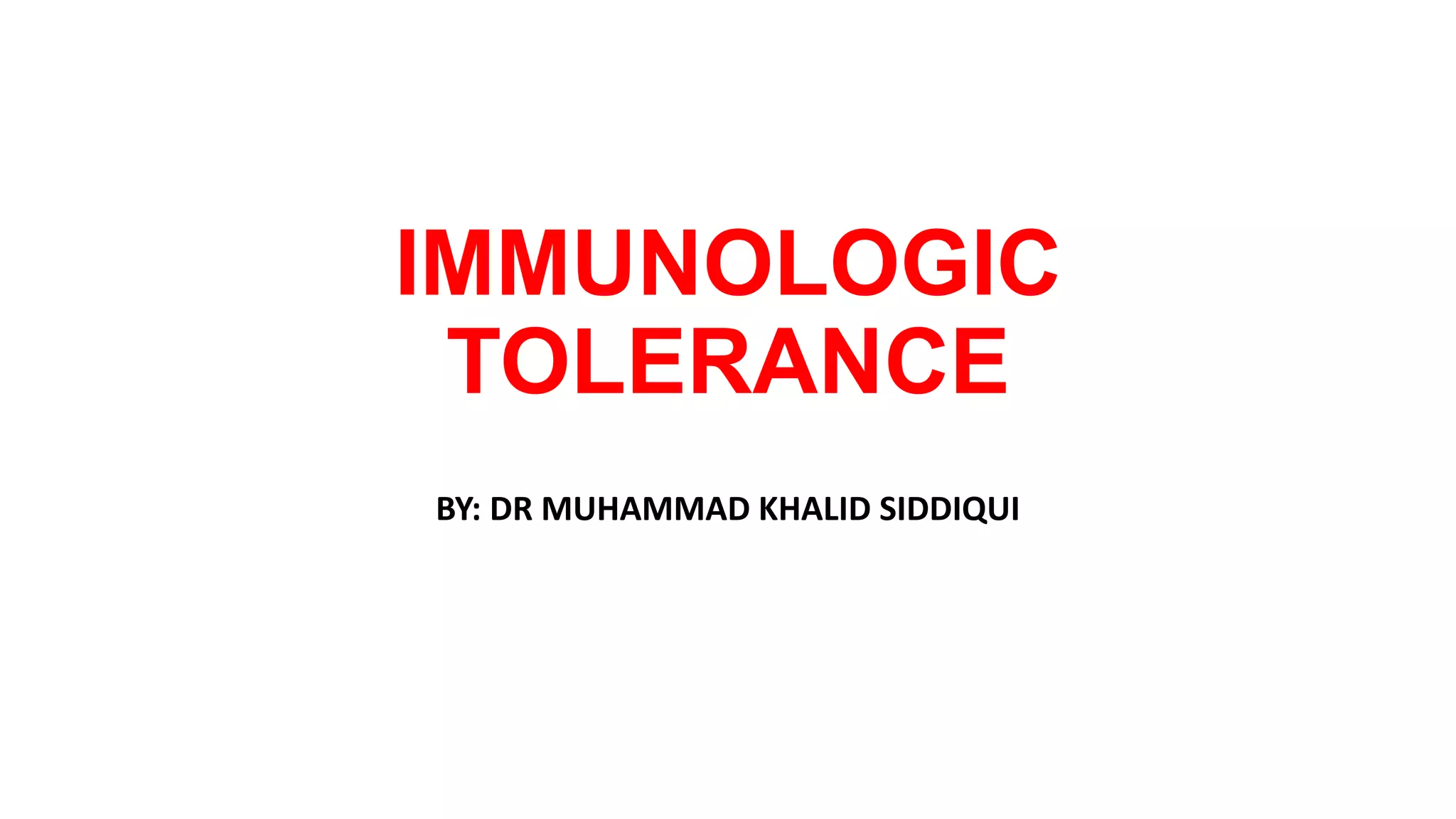 Tolerance of immune system.pptx