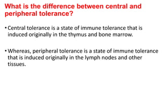 Tolerance of immune system.pptx