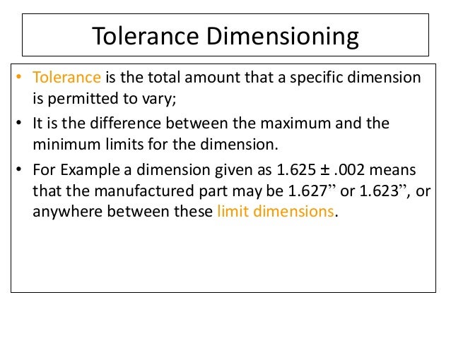 Tolerances and allowances