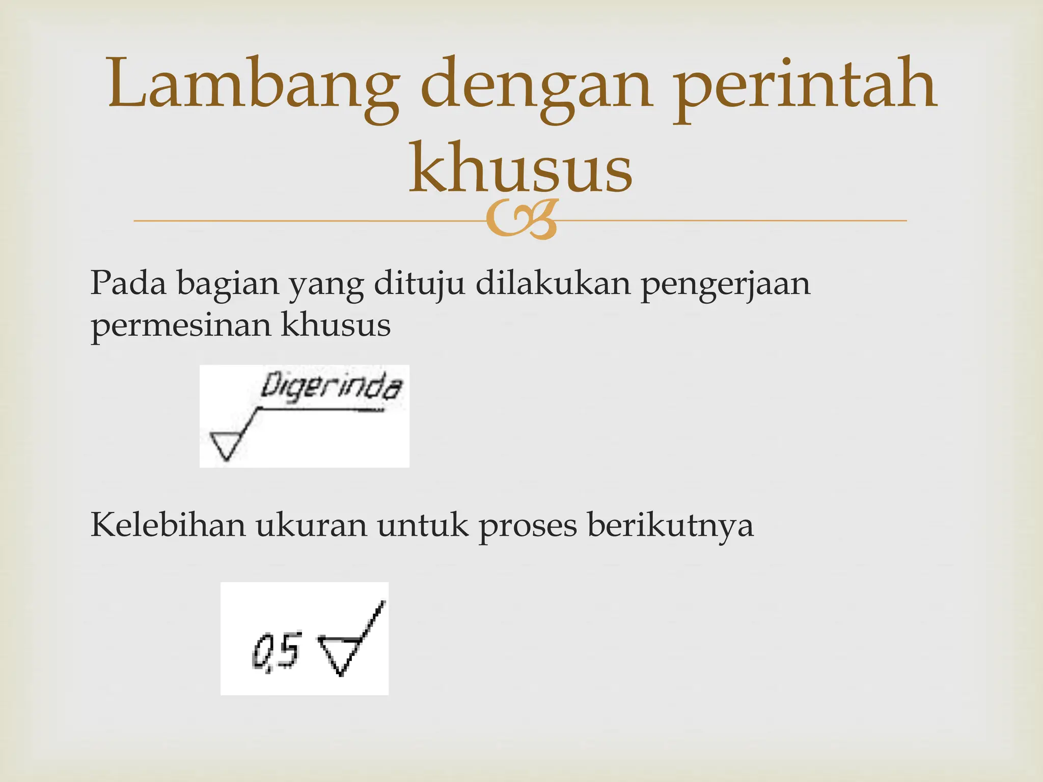 TOLERANSI KONFIGURASI KEKASARAN PERMUKAAN | PPTX