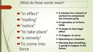 Contract Law. Wording of Contracts. | PPTX | Law