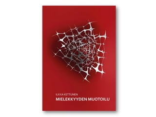 Mielekkyyden muotoilu | PPT