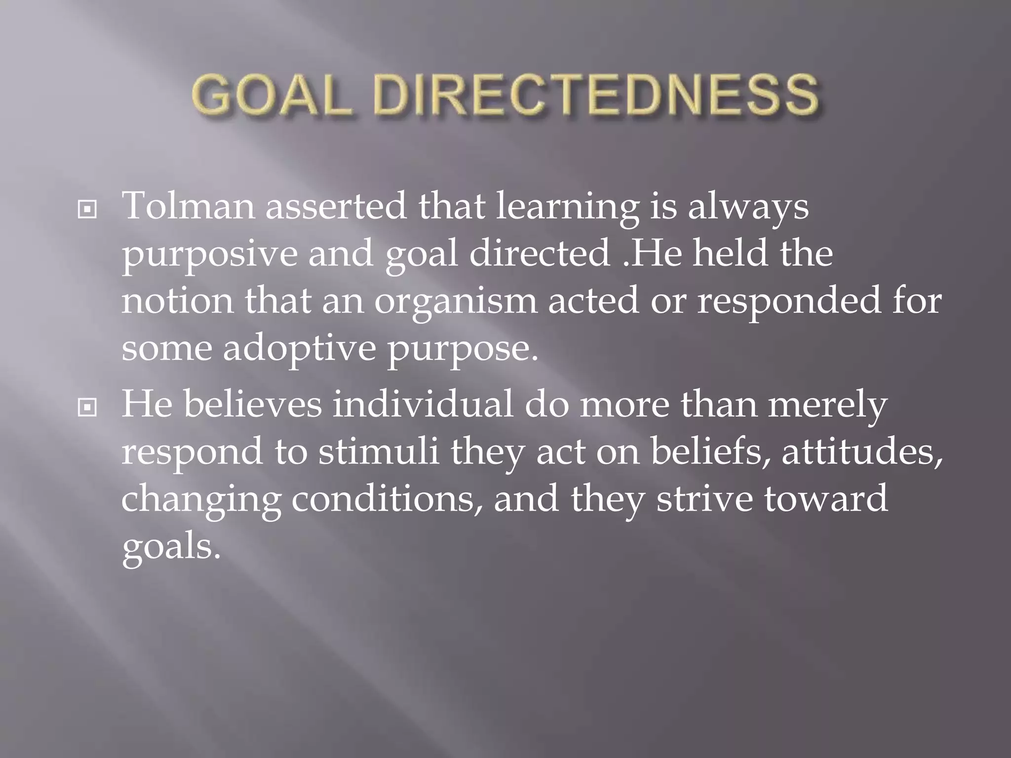 Tolman theory | PPTX