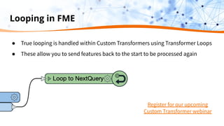 To Loop or Not to Loop: Overcoming Roadblocks with FME | PDF
