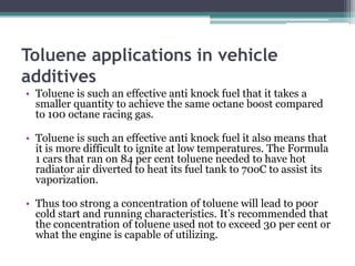 Toluene as octane booster, Fuel additive | PPT