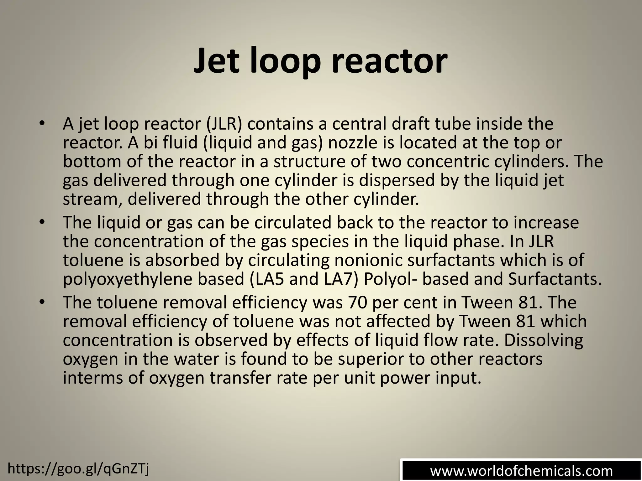 Toluene Biodegration Using Jet Loop Reactor | PPTX