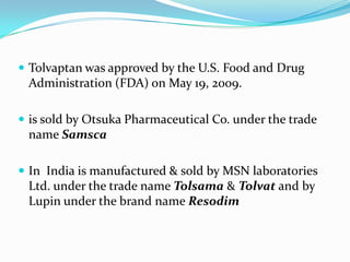 Tolvaptan | PPTX