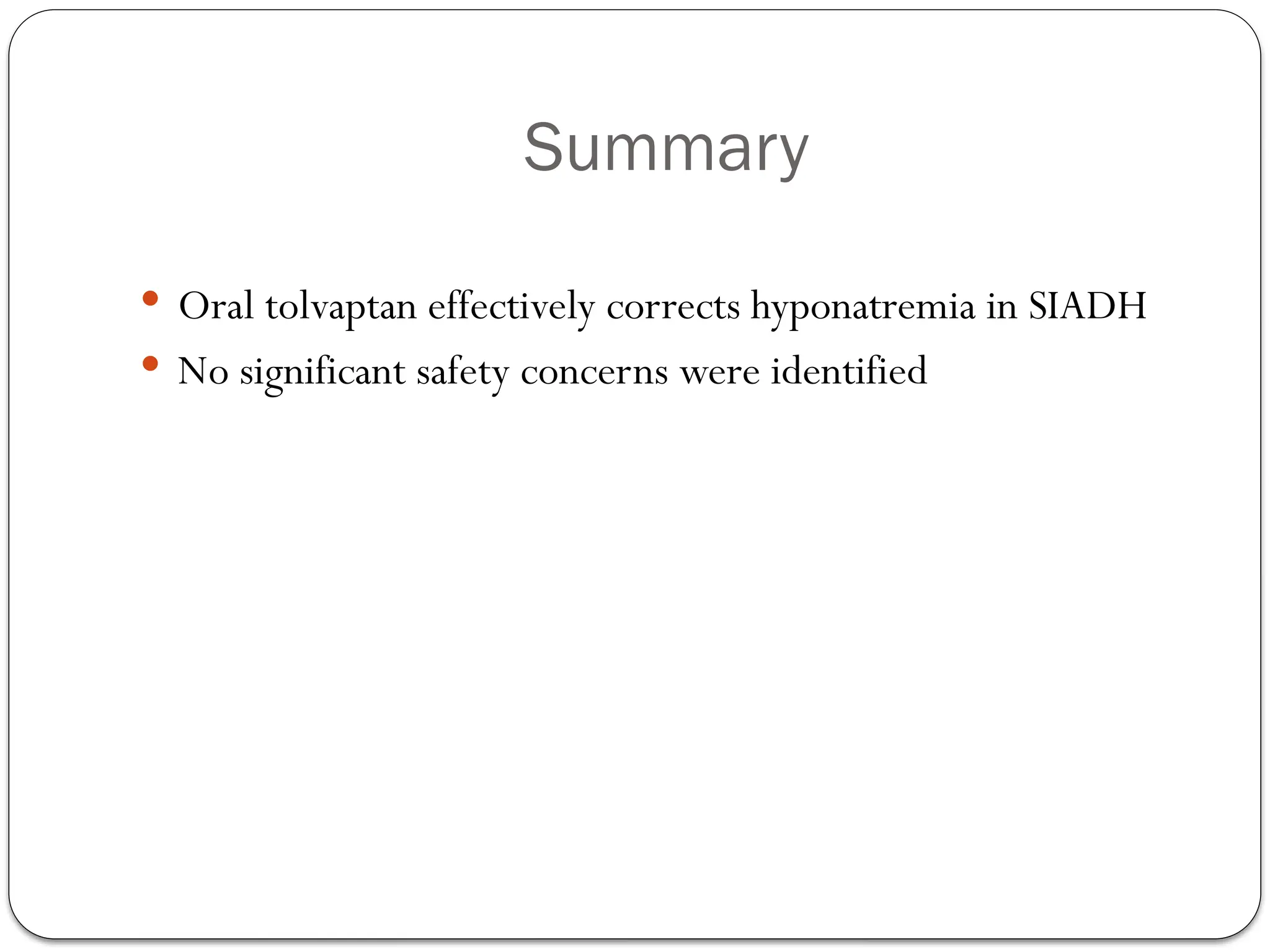 Tolvaptan Use for Syndrome of Inappropriate of Antidiuretic Hormone.pptx