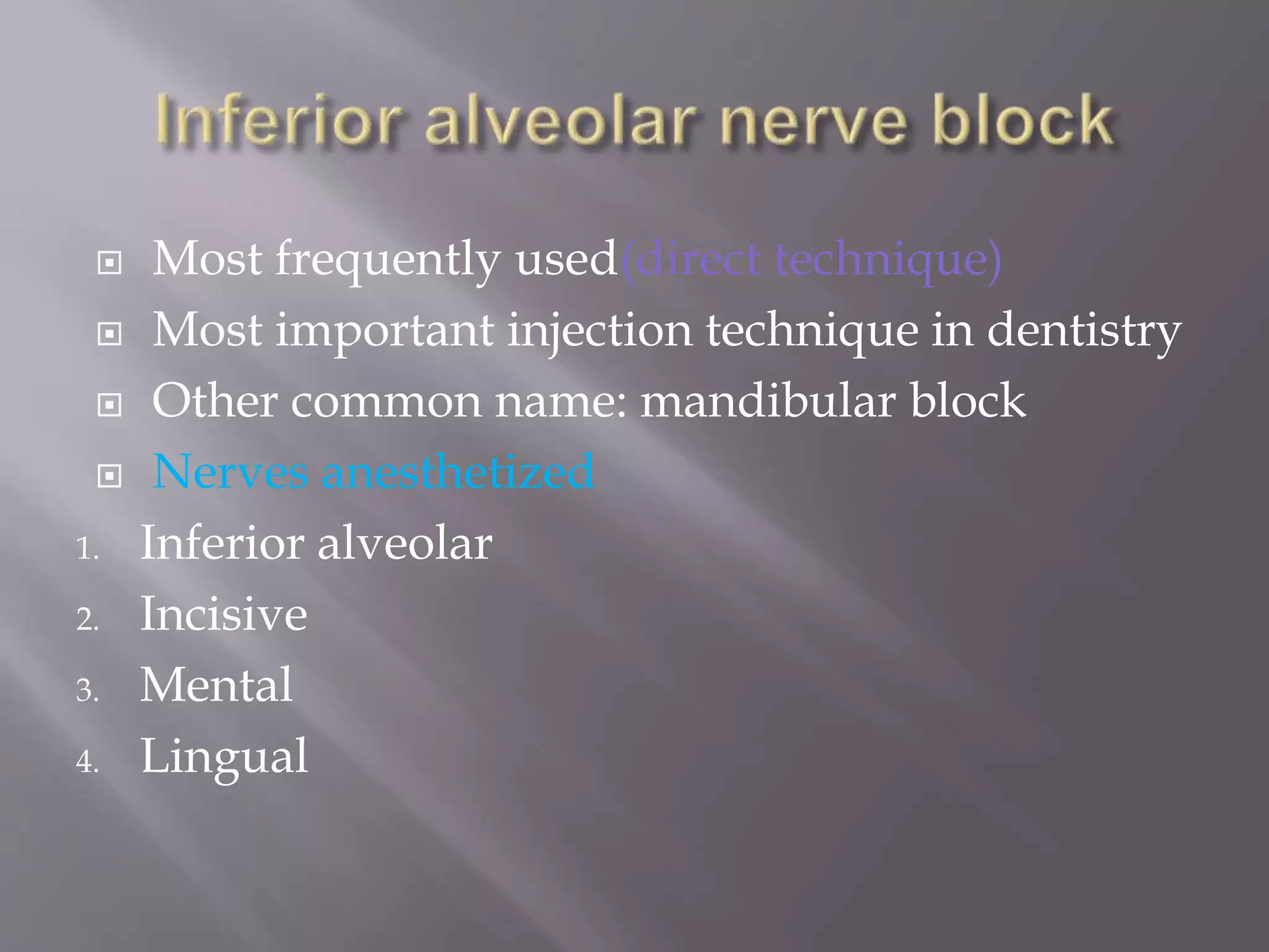 Mandibular injection techniques | PPTX