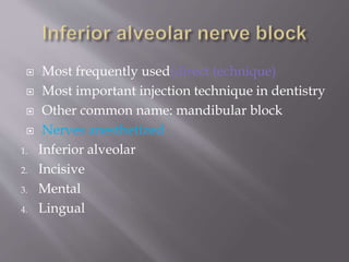 Mandibular injection techniques | PPTX