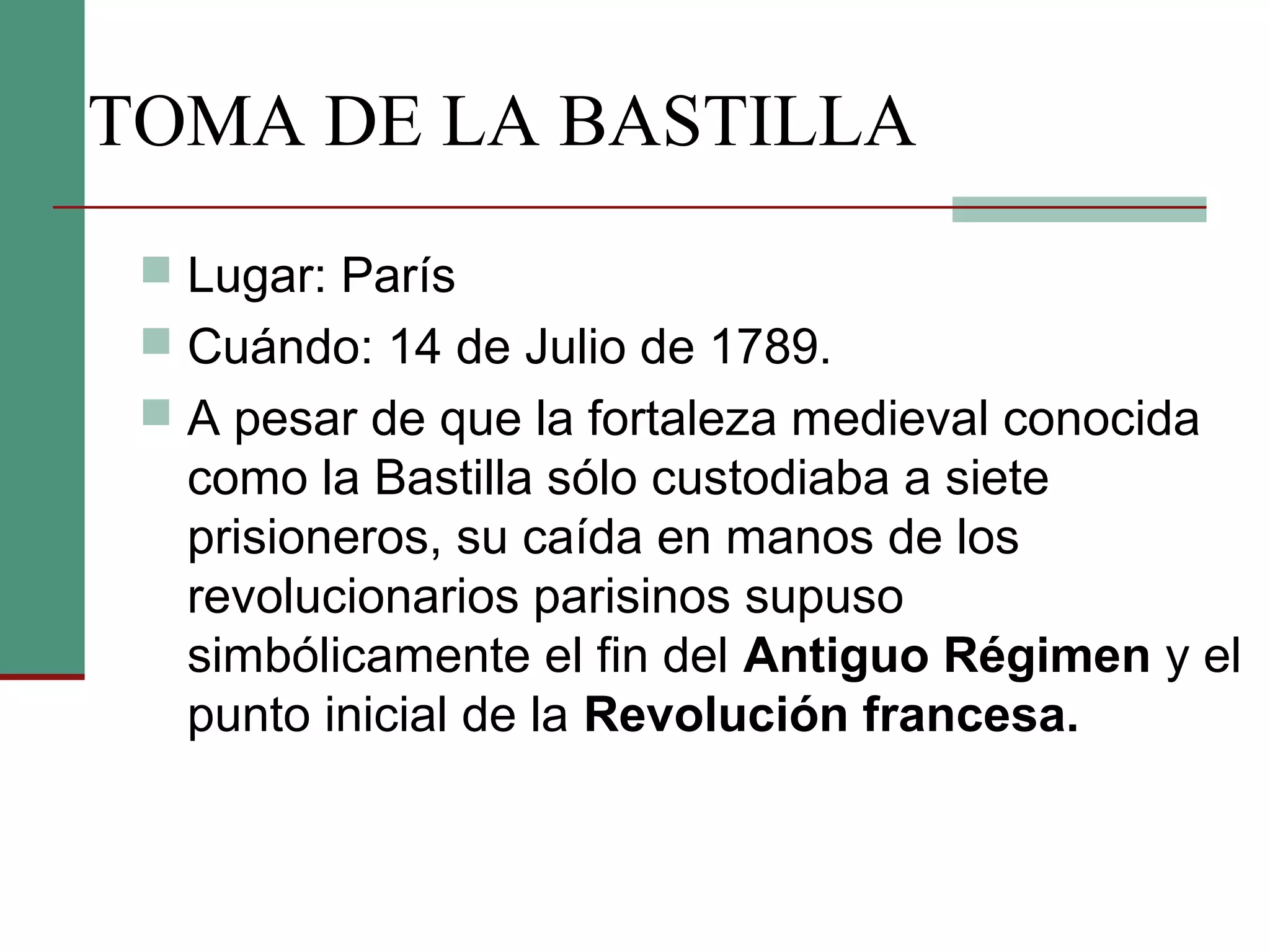 Toma de la bastilla | PPT