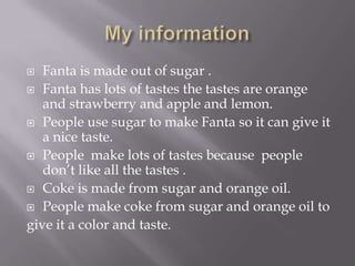 To make fanta and coke explode | PPT