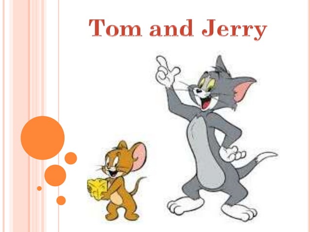Tom and jerry | PPTX