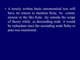 Rahu and Ketu in scriptures, astronomy and astrology | PPTX