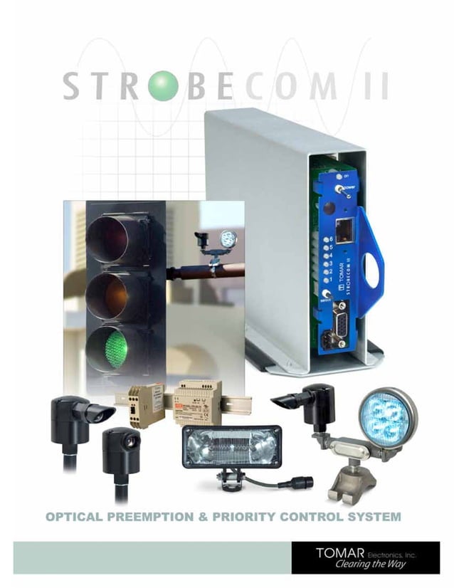 Tomar Strobecom II Optical Preemption & Priority Control System ...