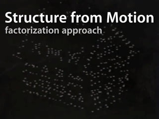 Tomasi and Kanade - Structure from Motion | PDF