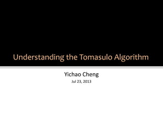 Understanding Tomasulo Algorithm | PPT